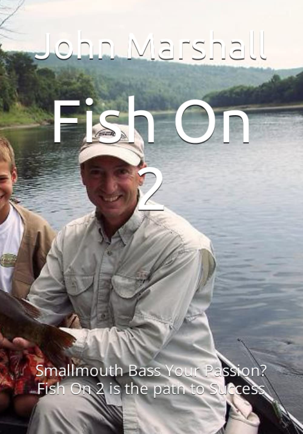 Fish On 2: Is Catching Smallmouth Bass Your Passion - Fish On 2 is Your ...