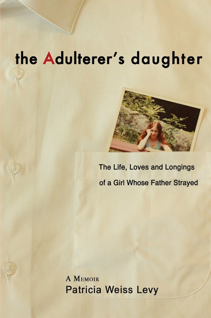 Amazon.com: The Adulterer's Daughter: The Life, Loves and Longings of a ...