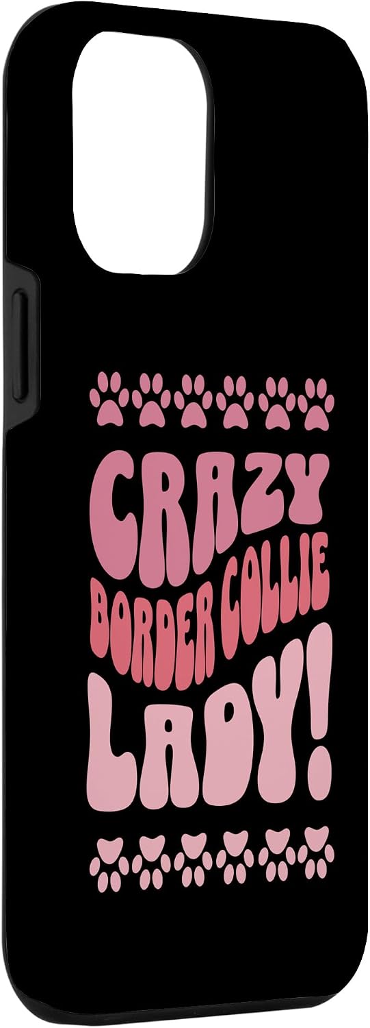 iPhone 14 Pro Max Crazy Border Collie Lady Design for Dog Lovers Case ...