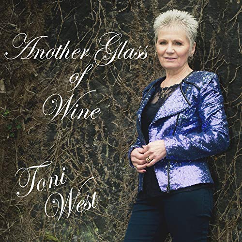 Amazon Music - Toni WestのAnother Glass of Wine - Amazon.co.jp