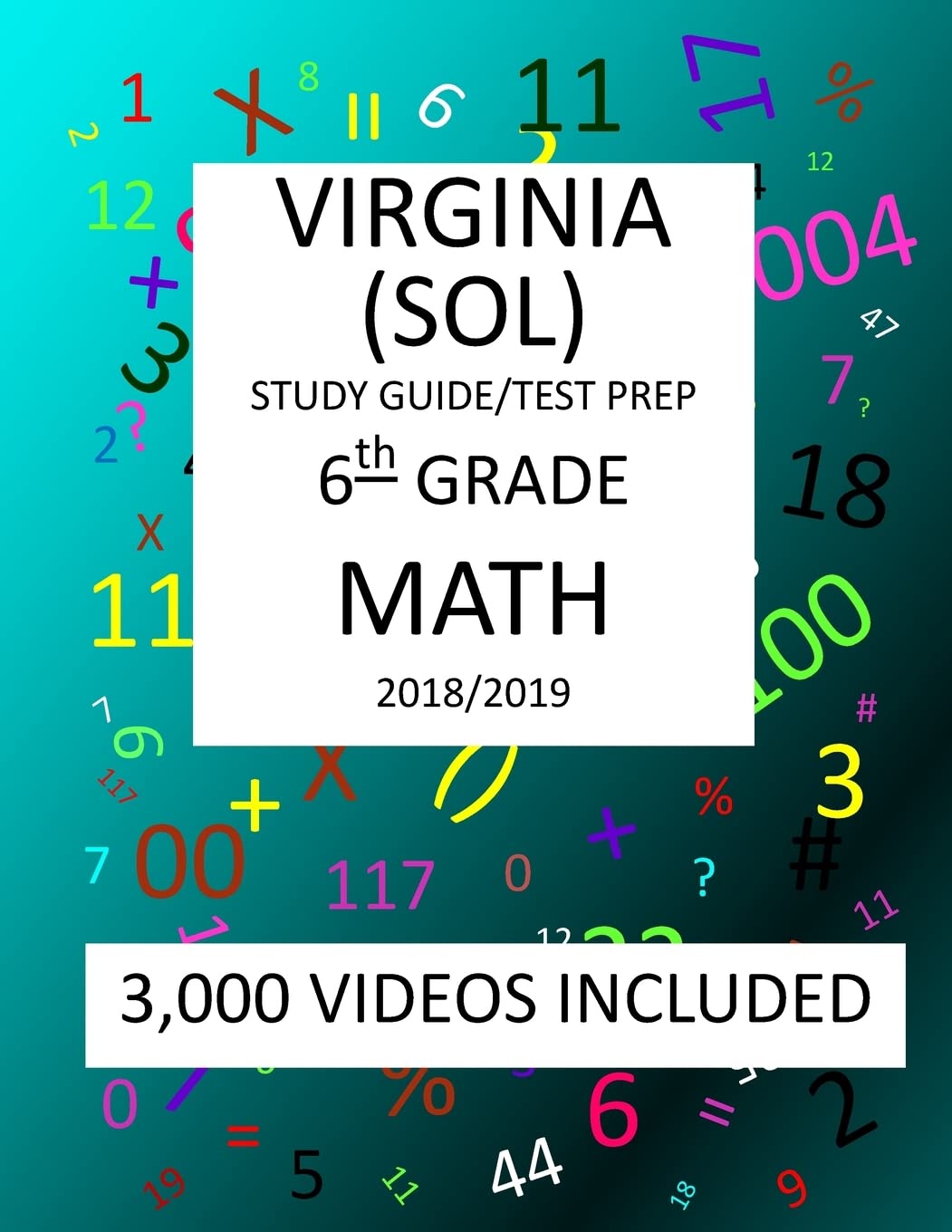 6th Grade VIRGINIA SOL, 2019 MATH, Test Prep: Shannon, Mark ...