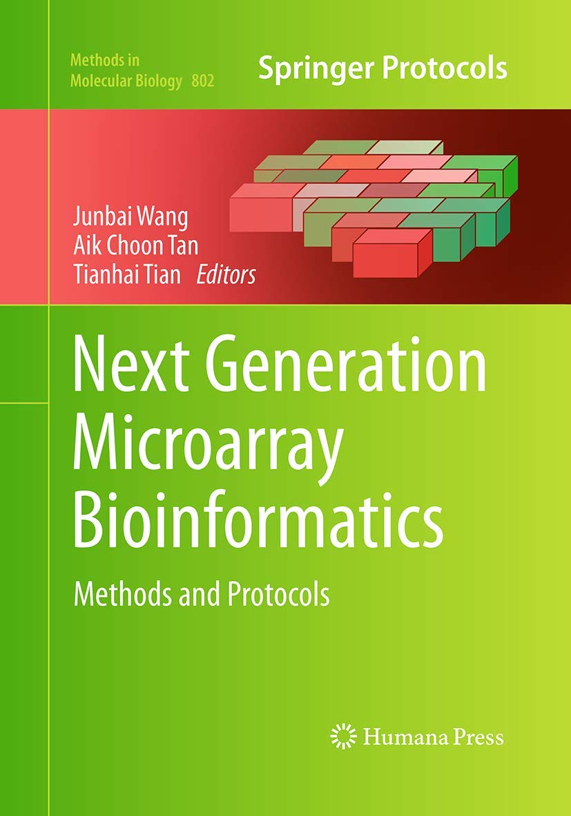 Next Generation Microarray Bioinformatics Methods And Protocols