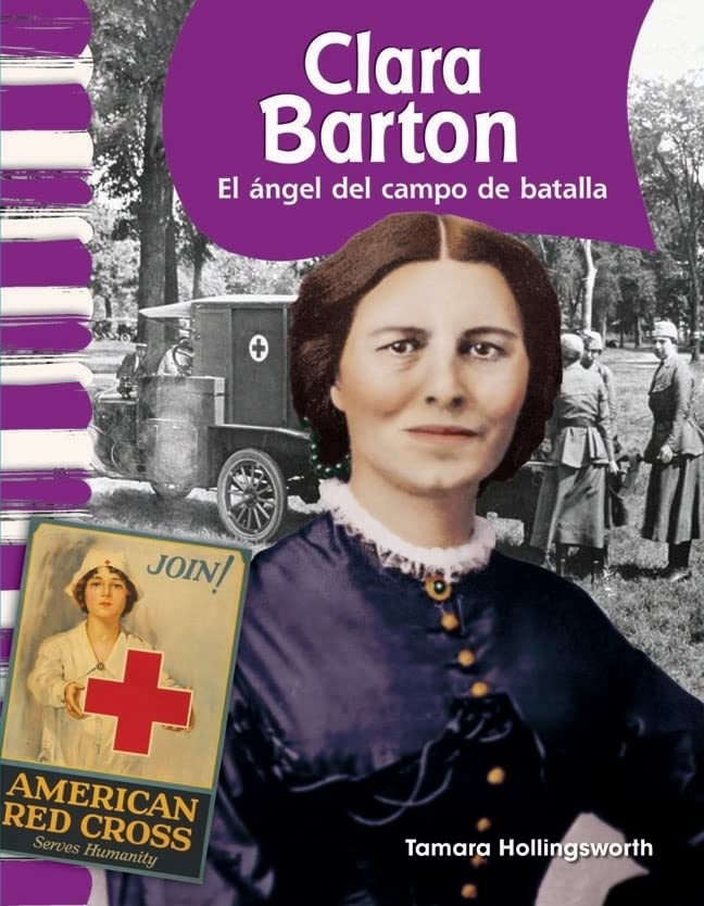 Teacher Created Materials - Primary Source Readers: Clara Barton - El ...