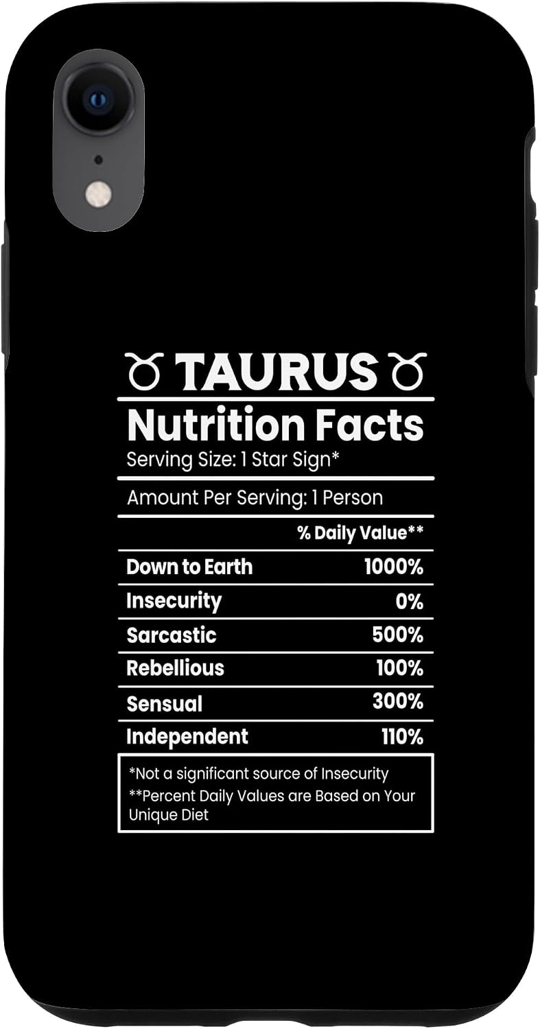 Amazon.com: iPhone XR Taurus Nutrition Facts Funny Zodiac Horoscope ...