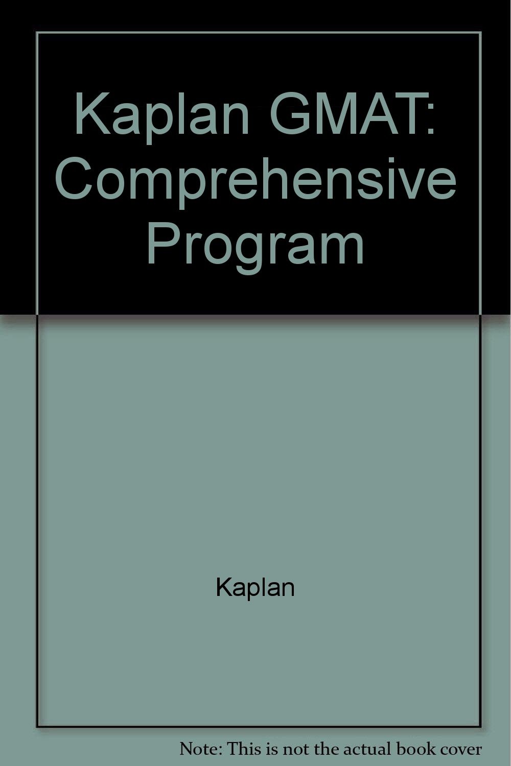 Kaplan Gmat 2008, Comprehensive Program: Kaplan Test Prep ...