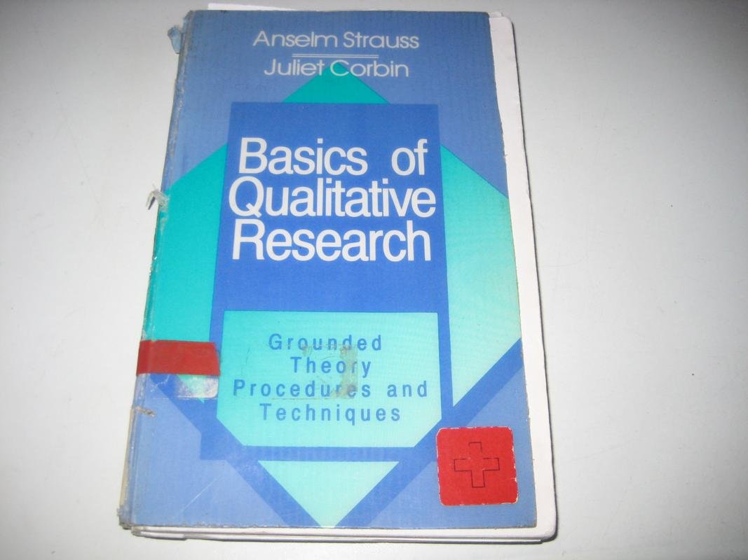 Amazon | Basics of Qualitative Research: Grounded Theory Procedures and ...
