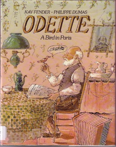 Odette: A Bird in Paris: Fender, Kay, Dumas, Philippe: 9780136305255 ...
