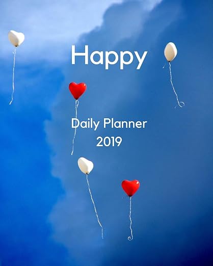Amazon.com: Happy Daily Planner 2019: Calendar January 2019 - December ...