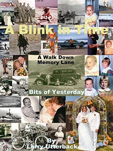 Amazon.com: A Blink in Time: Bits of Yesterday eBook : Utterback, Larry ...