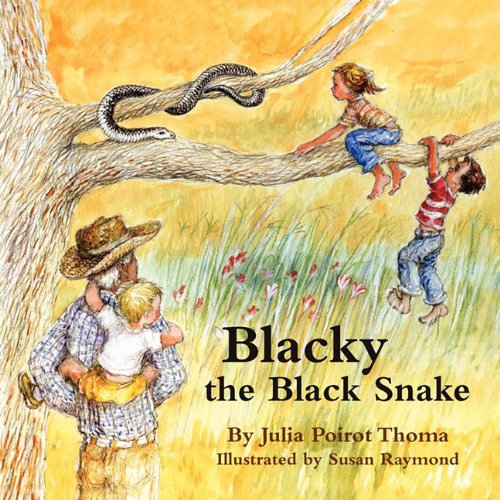 Blacky the Black Snake: Thoma, Julia Poirot, Raymond, Susan ...
