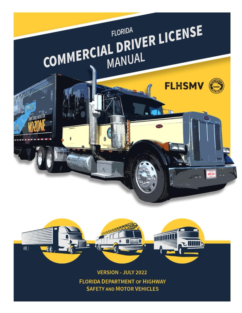 Florida Commercial Driver License Manual: Version - July 2022: Florida ...