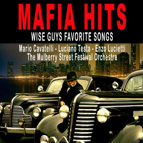 Mafia Hits : The Mulberry Street Festival Orchestra: Amazon.fr ...