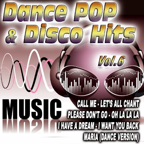 Amazon.com: Dance Pop & Disco Hits Vol.6 : D.J. Pop Mix: Digital Music