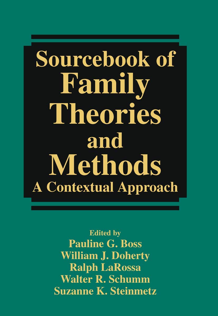 Amazon.com: Sourcebook of Family Theories and Methods: A Contextual ...