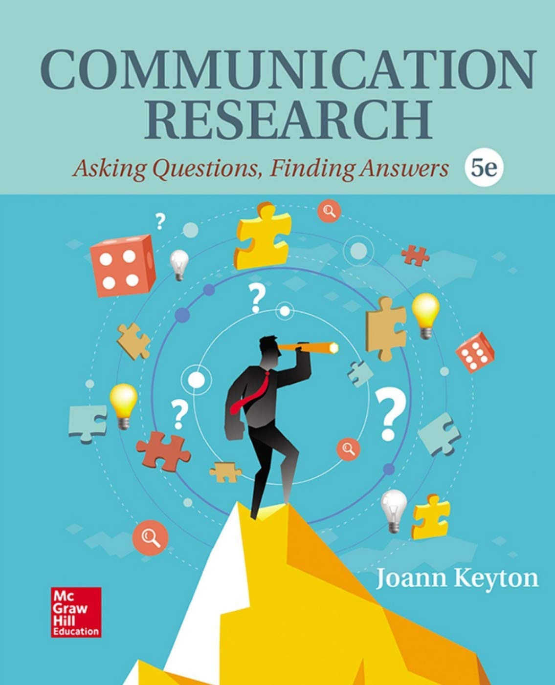 Communication Research: Asking Questions, Finding Answers ...