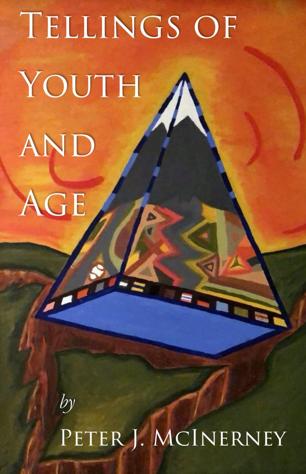 Tellings of Youth and Age: McInerney, Peter J.: 9798672957814: Amazon.com: Books