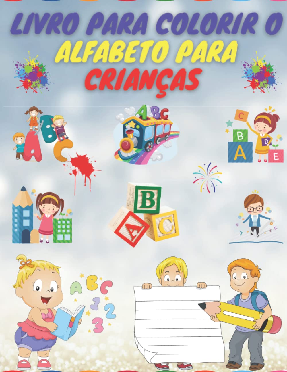 Buy Livro Para Colorir O Alfabeto Para Crianças: Livro de colorir o ...