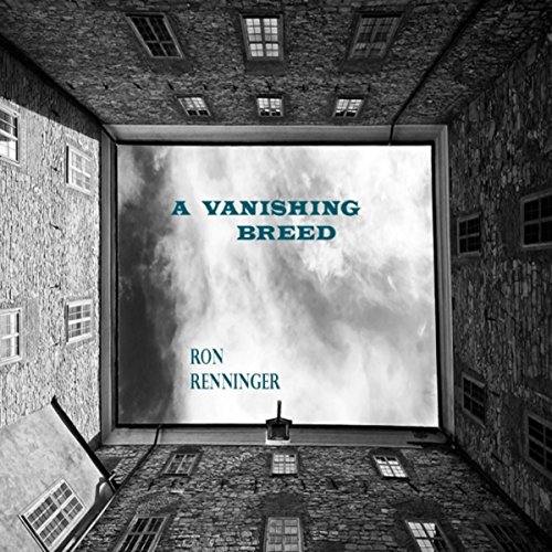 Amazon.com: A Vanishing Breed : Ron Renninger: Digital Music