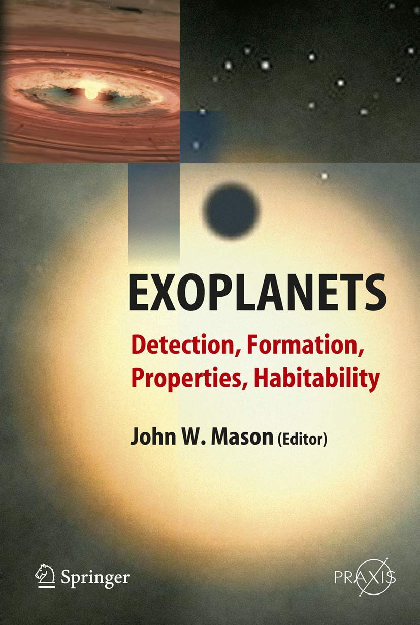 Exoplanets: Detection, Formation, Properties, Habitability (Springer ...