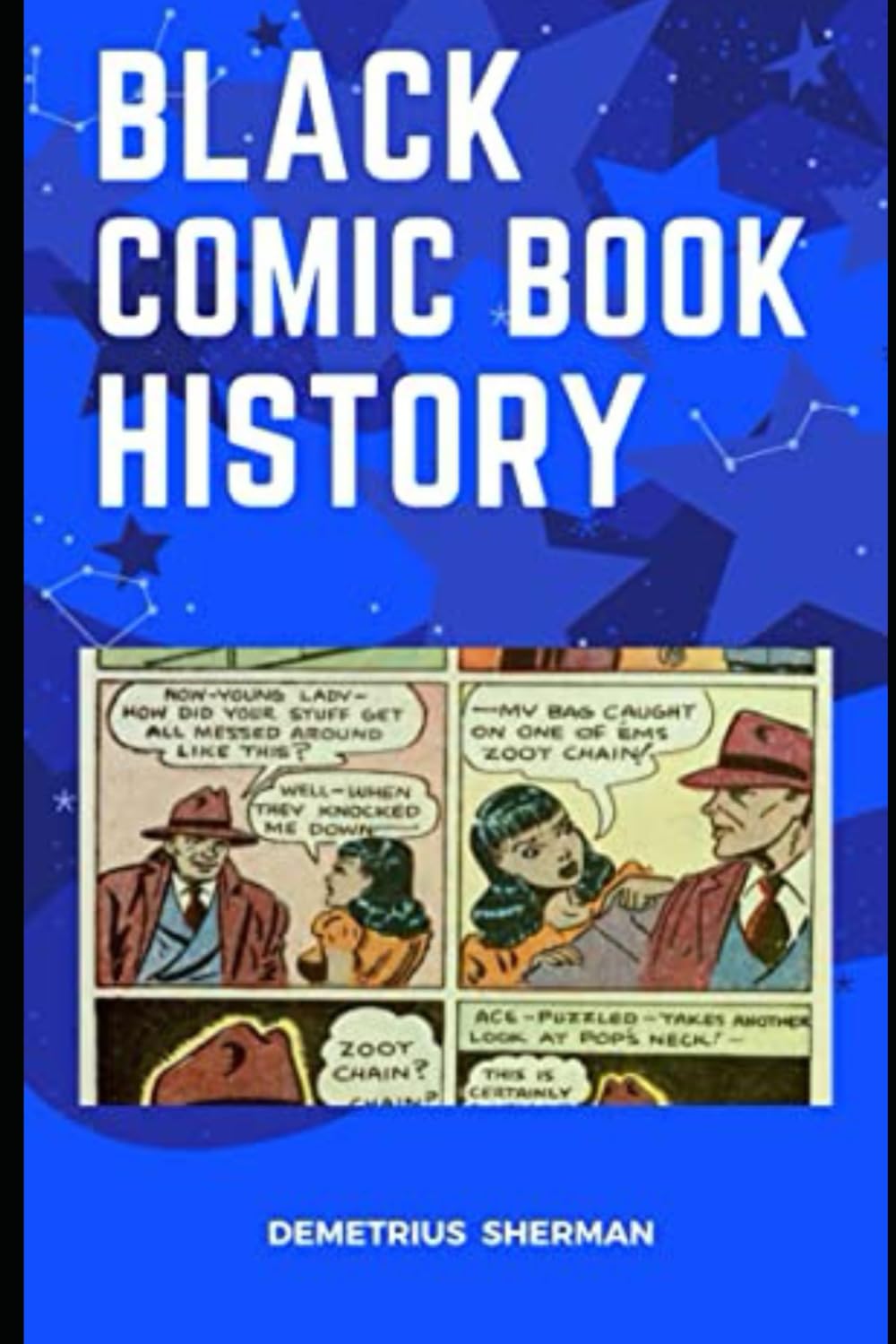 Amazon.com: Black Comic Book History: Bonus: Superheroes who Protect ...