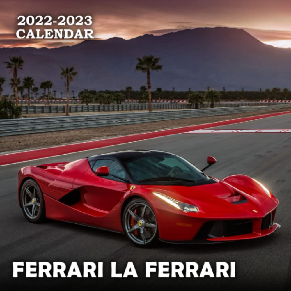 Buy Ferrari La Ferrari 2022-2023: Ferrari 2023 & Automobile /Agenda ...