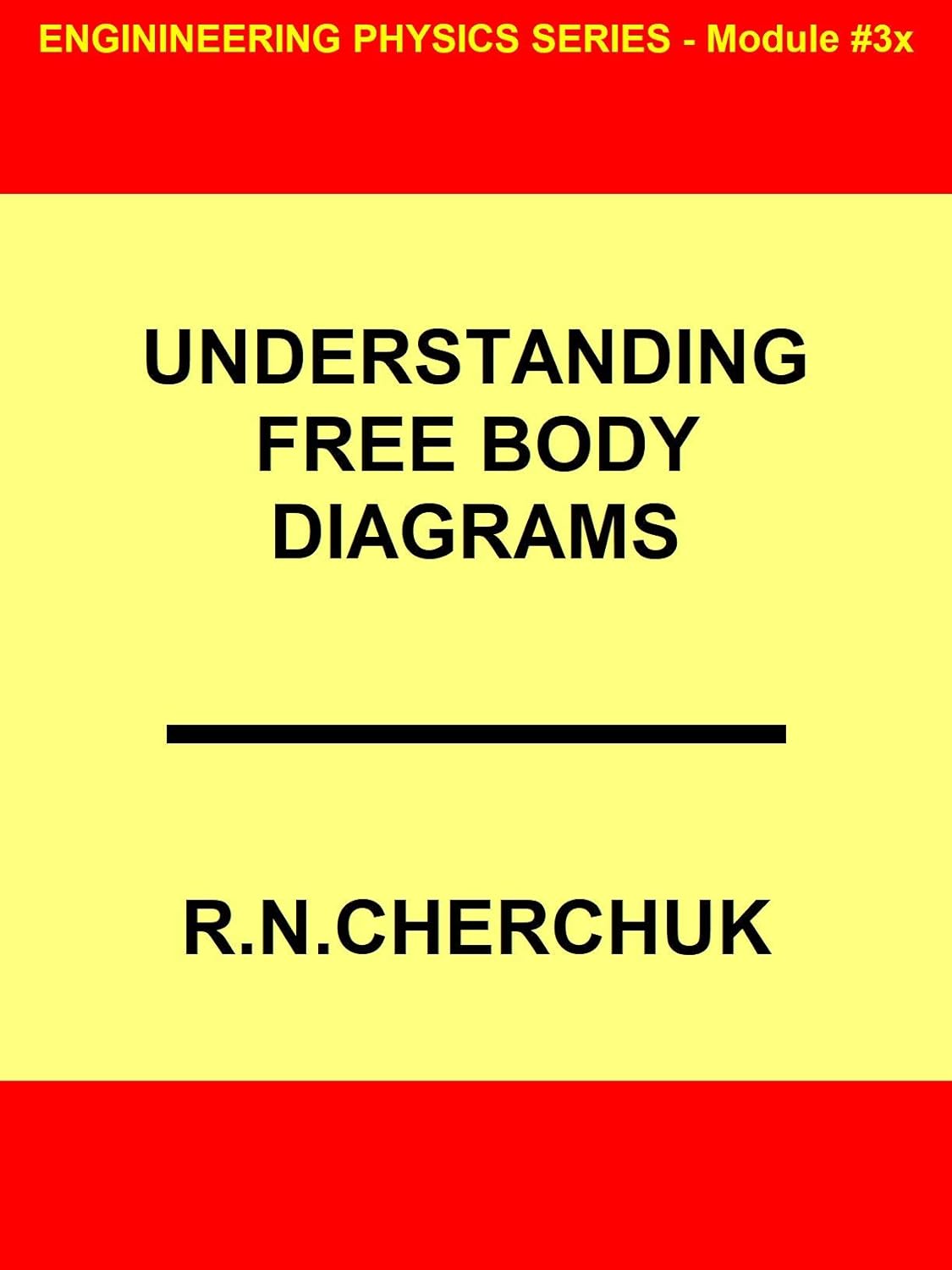 UNDERSTANDING FREE BODY DIAGRAMS CHERCHUK R N EBook Amazon understanding-free-body-diagrams-cherchuk-r-n-ebook-amazon