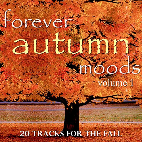 Forever Autumn, Vol. 1 by Various artists on Amazon Music - Amazon.co.uk
