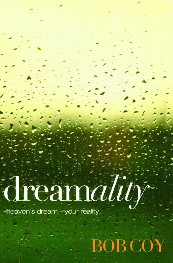 Dreamality - Kindle edition by Coy, Bob. Religion & Spirituality Kindle ...