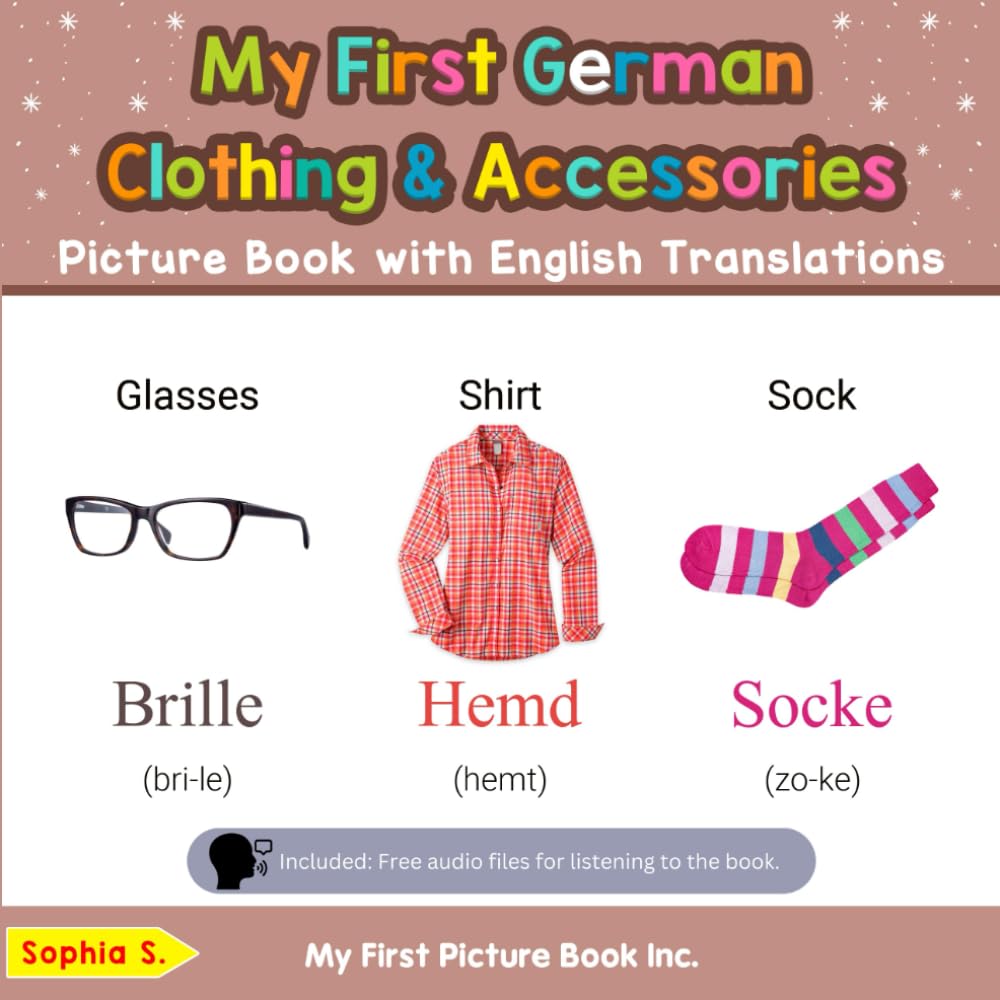 My First German Clothing & Accessories Picture Book with English ...