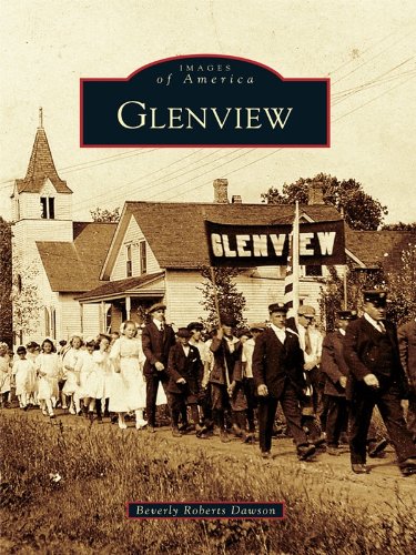 Glenview (Images of America) eBook : Dawson, Beverly Roberts: Amazon.in ...