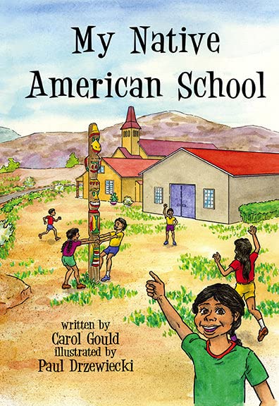 My Native American School (Kaeden Books) | Amazon price tracker ...