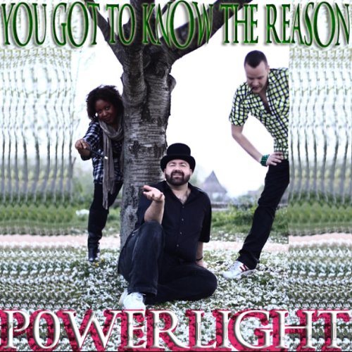 Amazon.com: You got to know the reason : Powerlight: Digital Music