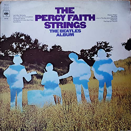 The Percy Faith Strings, The Beatles - The Percy Faith Strings: The ...