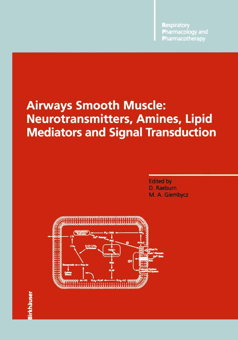 Airways Smooth Muscle: Neurotransmitters, Amines, Lipid Mediators and ...