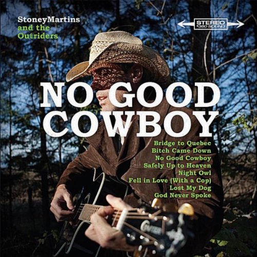 Amazon.com: No Good Cowboy : Stoney Martins and the Outriders: Digital ...