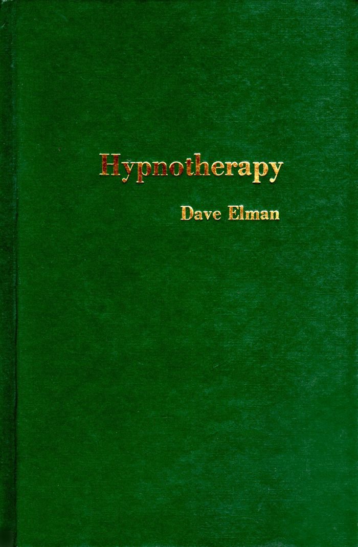 Hypnotherapy: Elman, Dave: 9780930029807: Amazon.com: Books