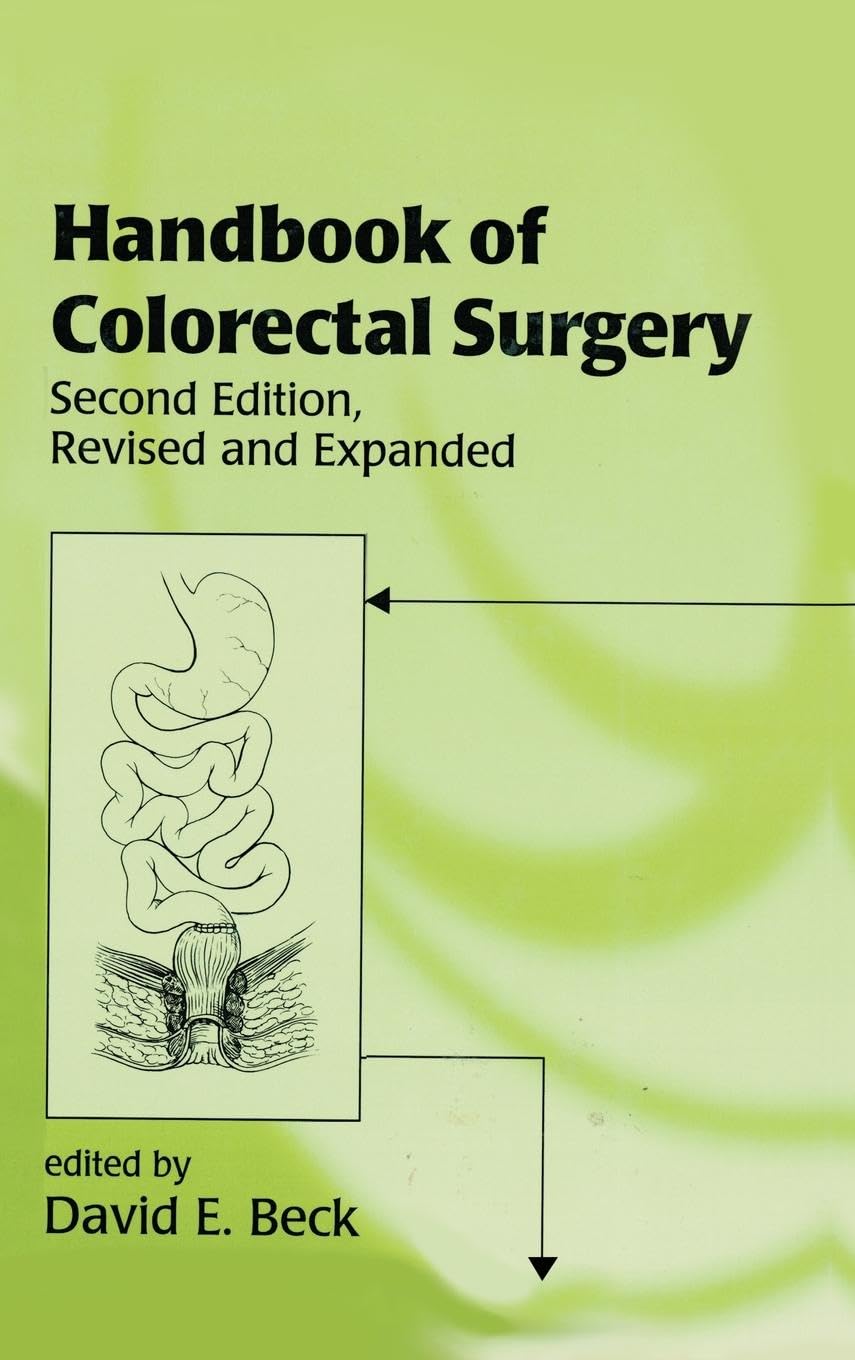 Handbook of Colorectal Surgery: 9780824740252: Medicine & Health ...