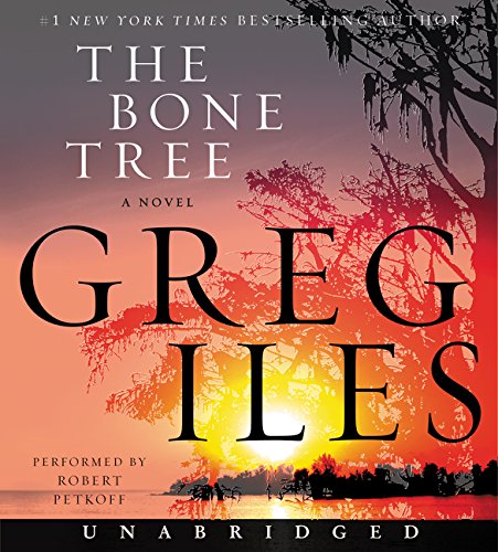 The Bone Tree (Penn Cage): Iles, Greg, Petkoff, Robert: 9780062374066 ...