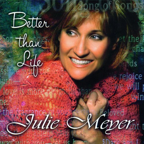 Play Better Than Life by Julie Meyer on Amazon Music