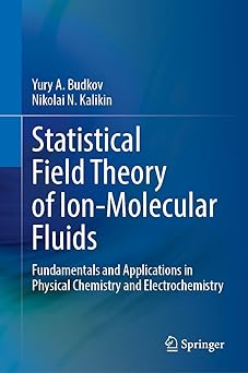 Statistical Field Theory of Ion-molecular Fluids: Fundamentals and ...