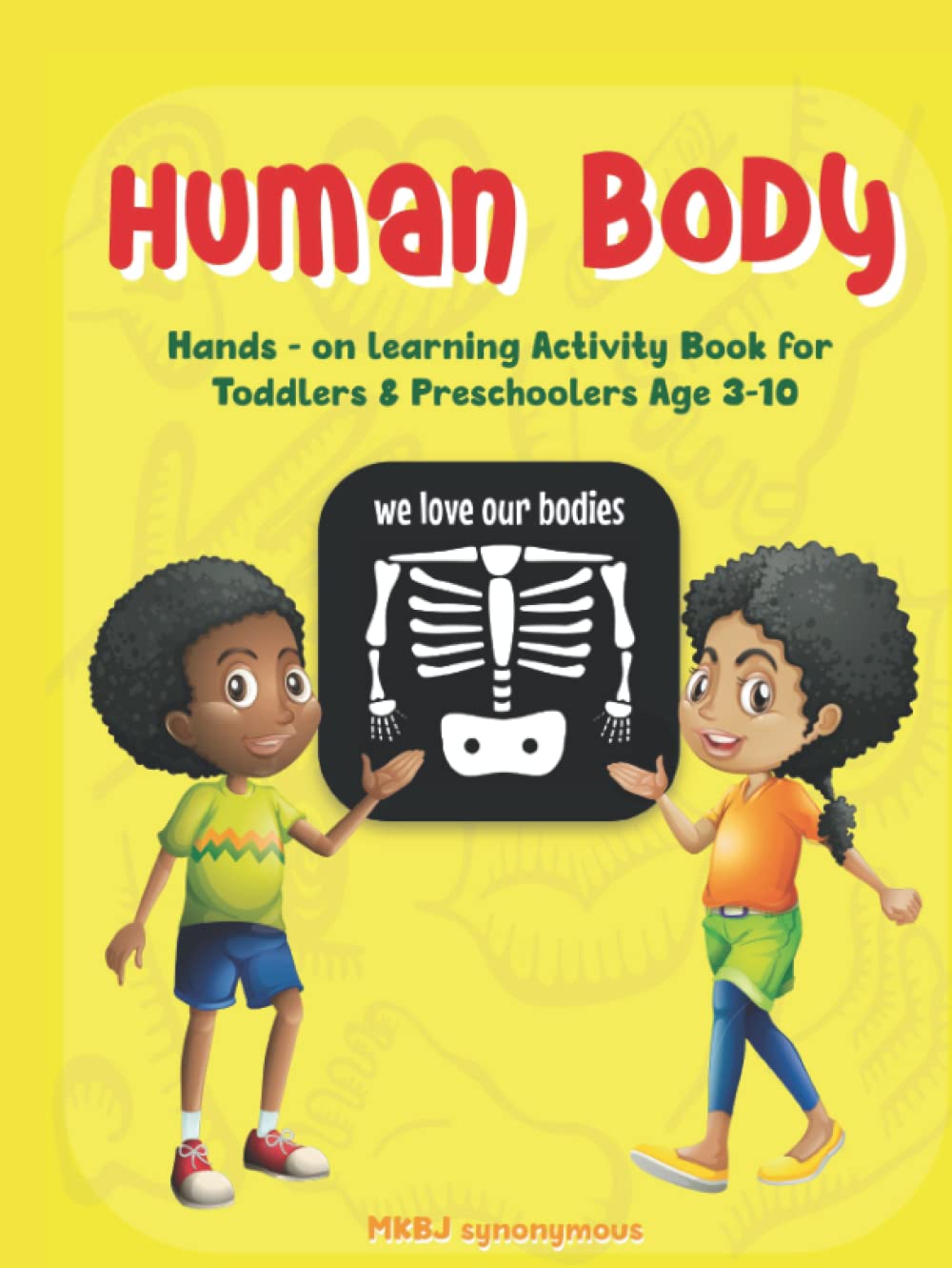 Human Body: Hands-On Learning Activity Book For Toddlers & Preschoolers ...