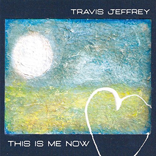Amazon.com: This is Me Now : Travis Jeffrey: Digital Music