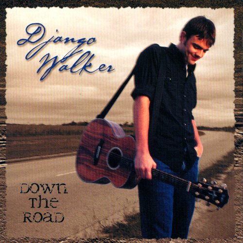 Play Down The Road by Django Walker on Amazon Music