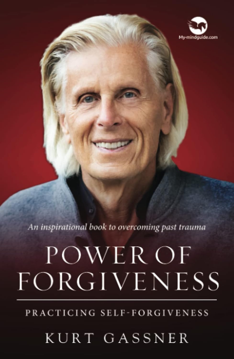 Power of Forgiveness: Practicing Self-Forgiveness (Forgiveness Today ...