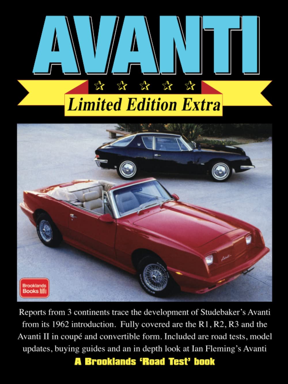 AVANTI LIMITED EDITION EXTRA: Road Test Book: Brooklands Books Ltd ...