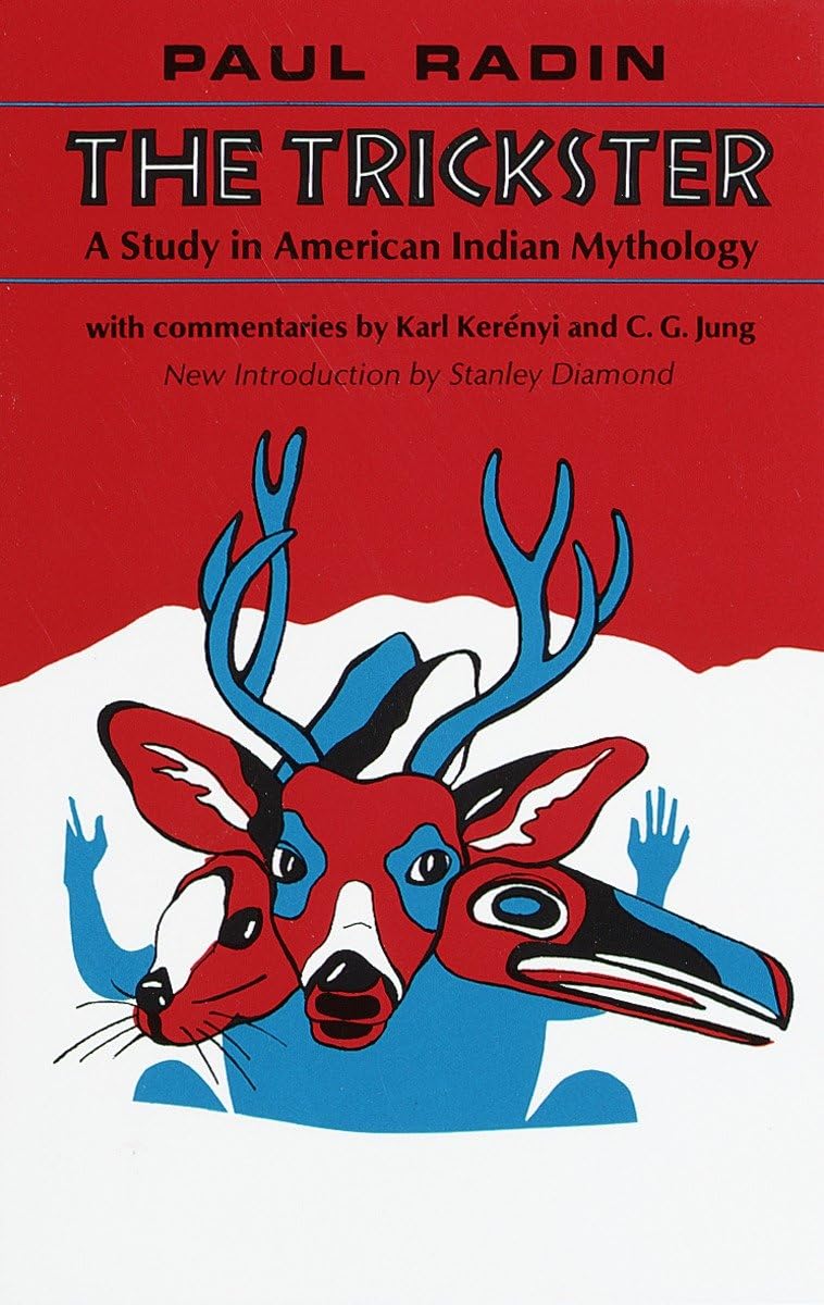 The Trickster: A Study in American Indian Mythology: Radin, Paul ...