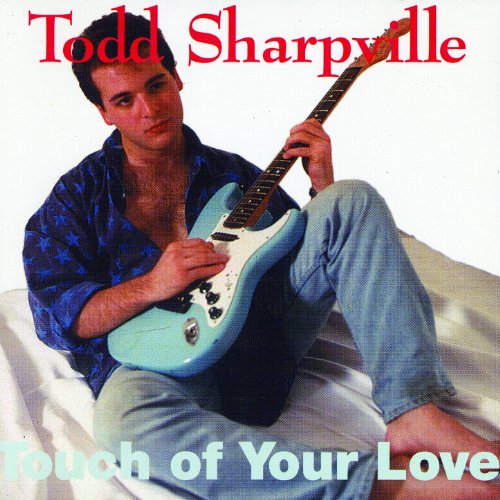 Écouter Touch of Your Love de Todd Sharpville sur Amazon Music Unlimited