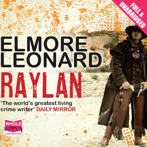 Raylan (Audio Download): Elmore Leonard, Nick Landrum, W. F. Howes Ltd ...
