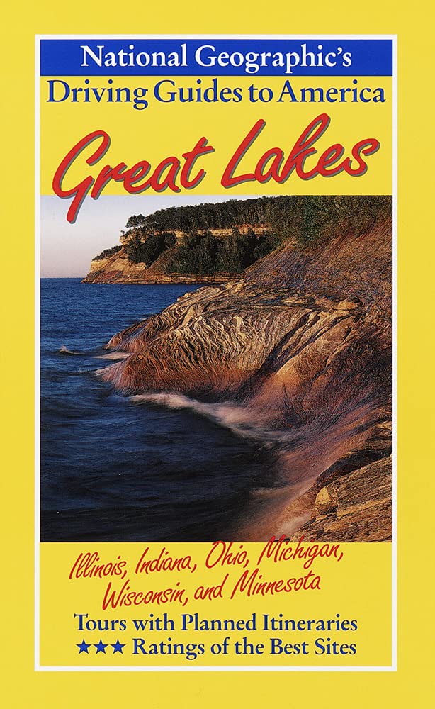 National Geographic Driving Guide to America, Great Lakes: National ...