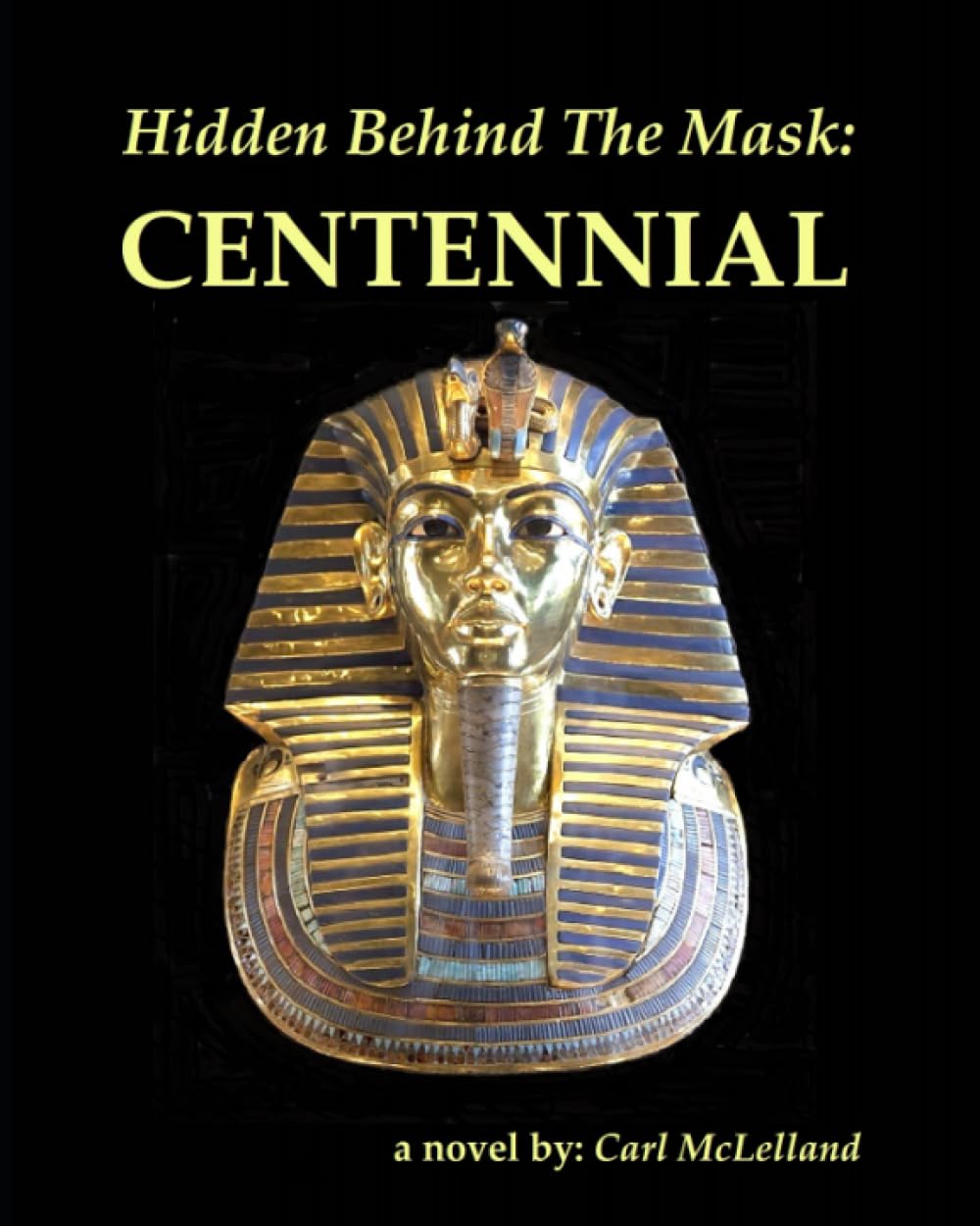 Amazon.com: Hidden Behind The Mask: CENTENNIAL: 9798851452000 ...